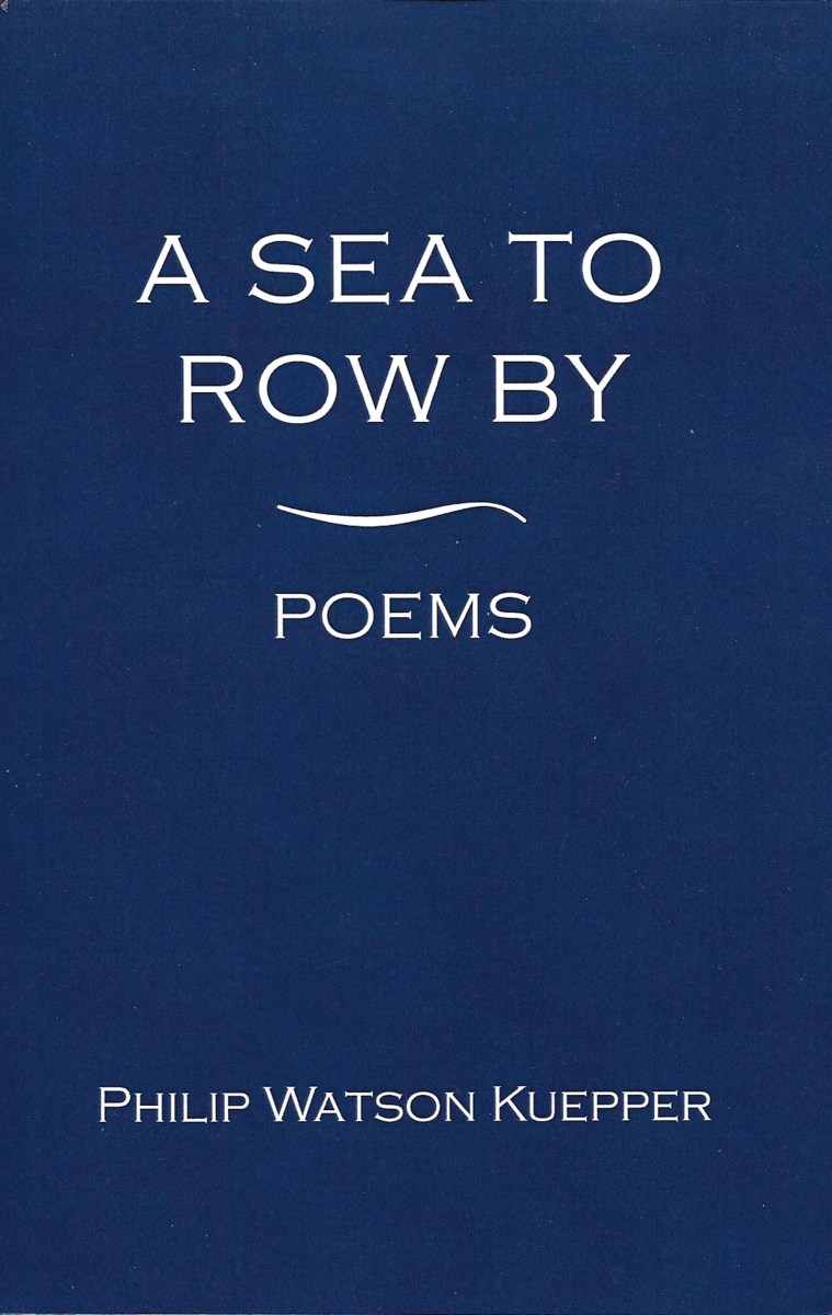 New Rowing Book: A Sea To Row By – Poems by Philip Kuepper – Hear The ...