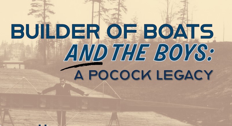 HOSR Story Hour: Builder of Boats and the Boys: A Pocock Legacy – Hear ...